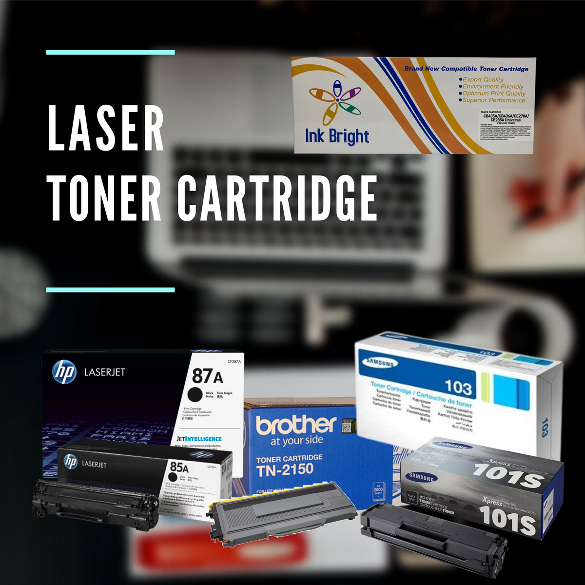 Toner Cartridge – Ink Bright Trading
